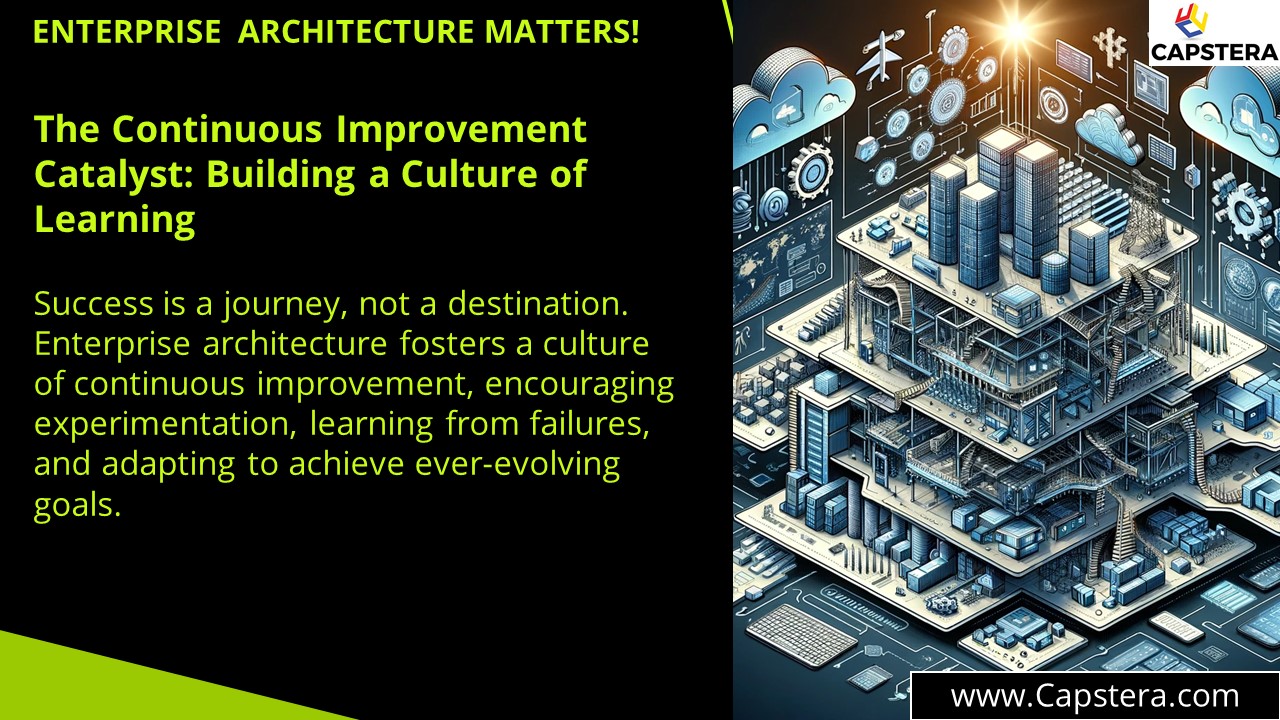 The Continuous Improvement Catalyst: Building a Culture of Learning