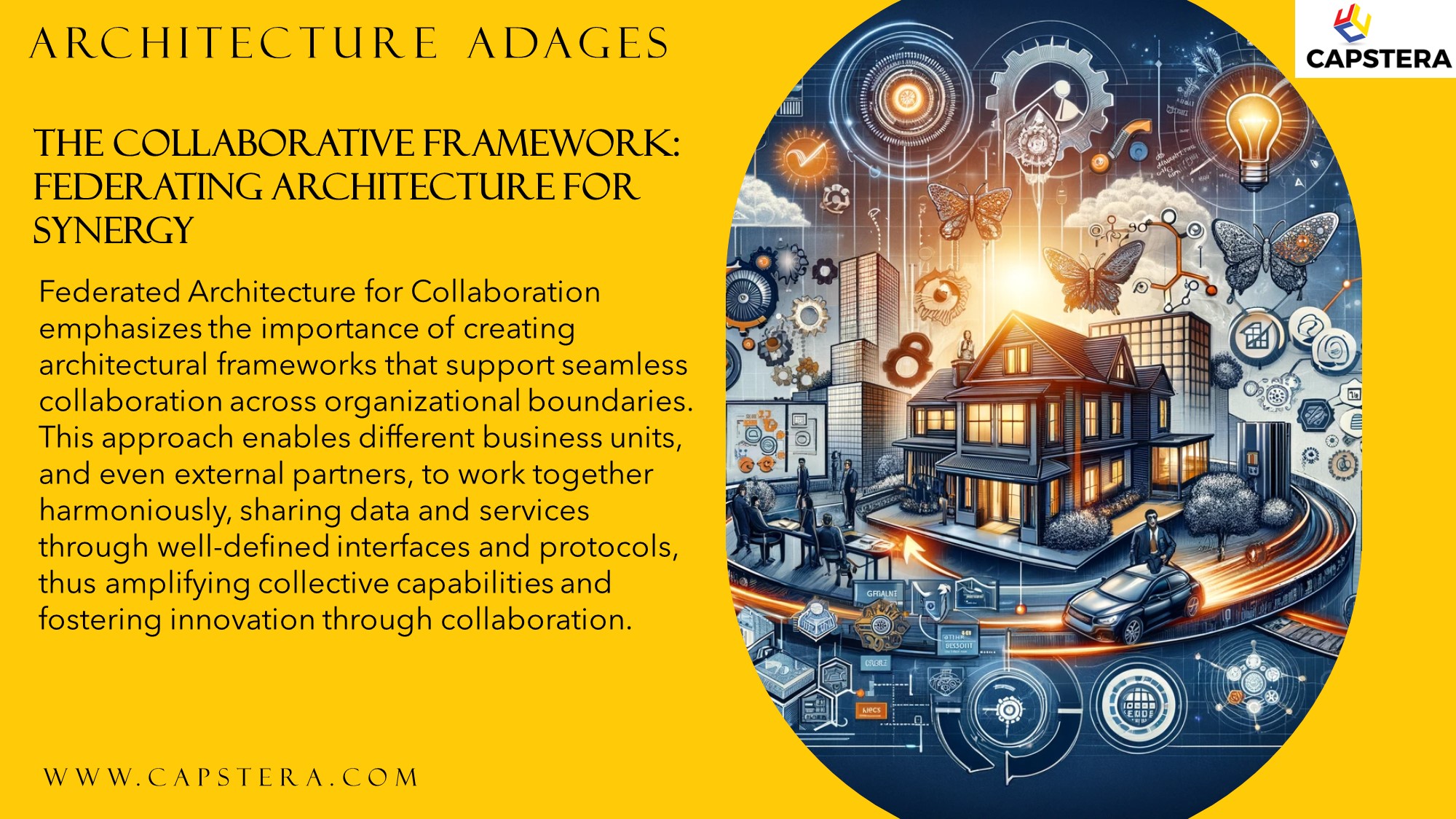 The Collaborative Framework Federating Architecture For Synergy