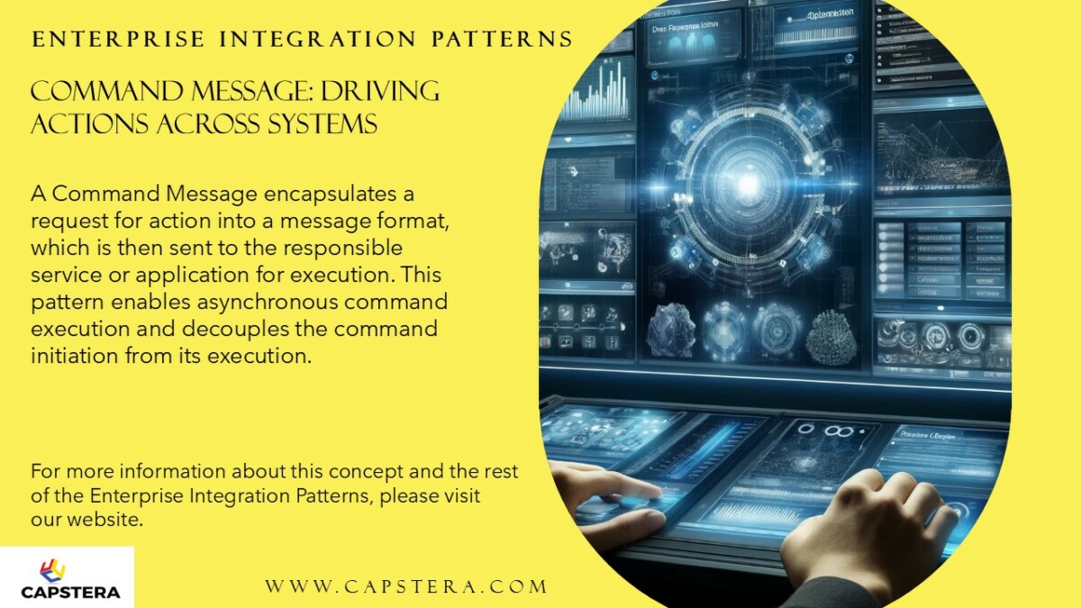 Command Message: Driving Actions Across Systems