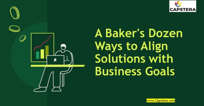 Align Solutions with Business Goals